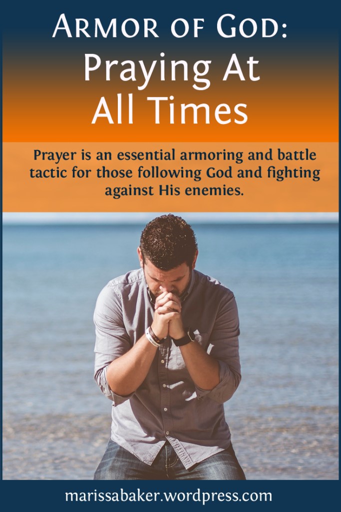 Praying At All Times – Like An Anchor