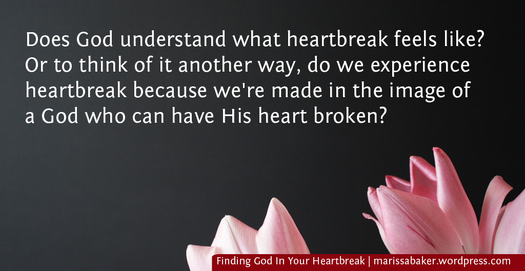 Finding God In Your Heartbreak – Like An Anchor