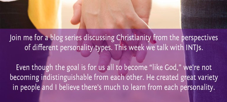 As For Me, I Will Serve The Lord: INTJ Christians – Like An Anchor