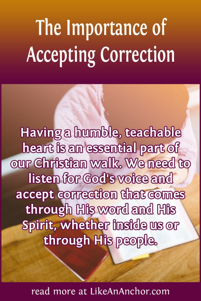 The Importance of Accepting Correction – Like An Anchor