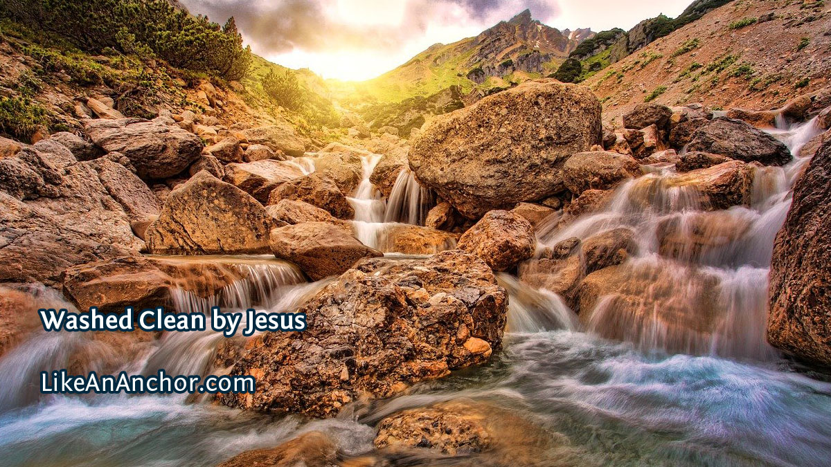 Washed Clean by Jesus – Like An Anchor